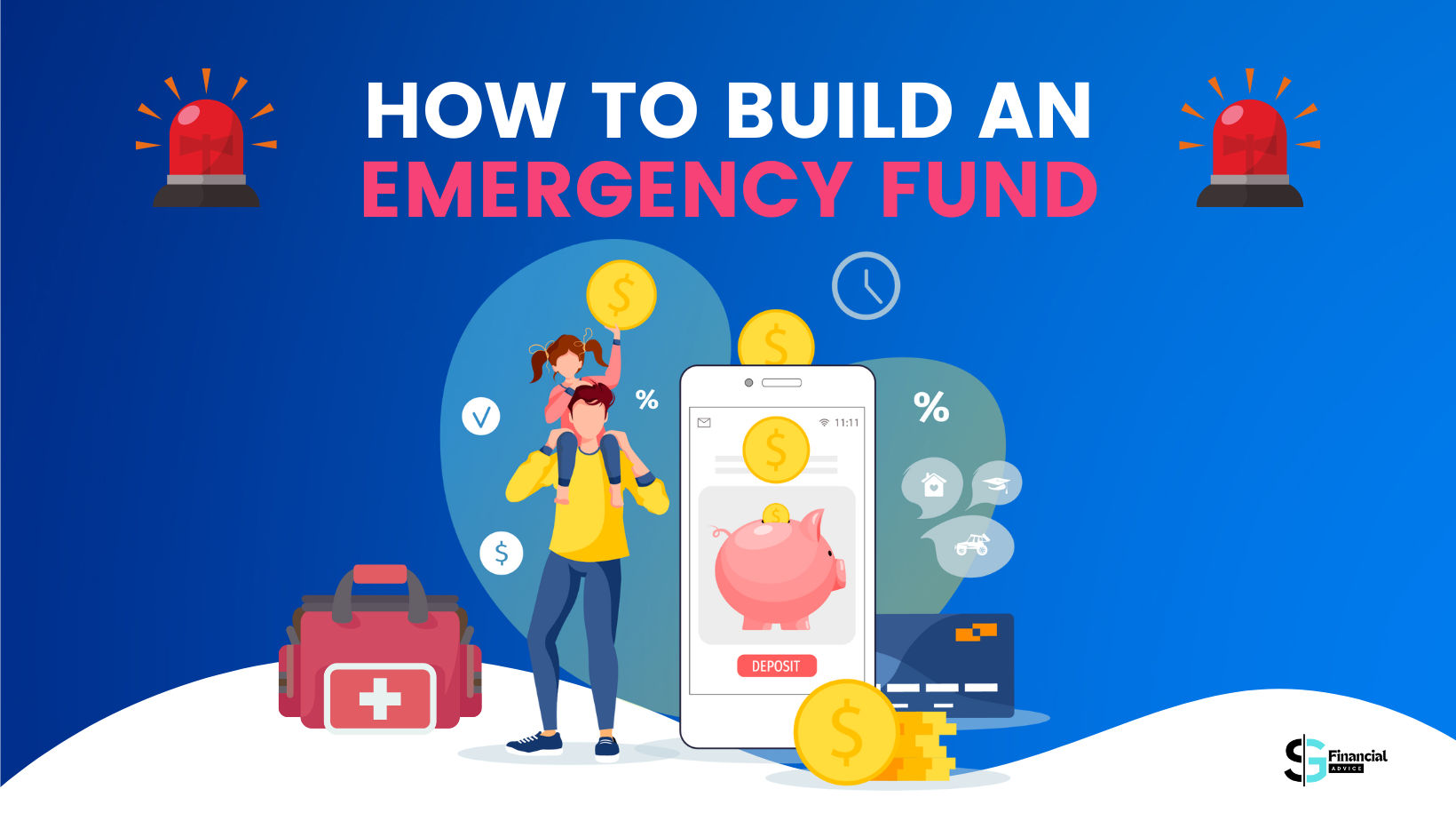 How to Build an Emergency Fund on a Tight Budget - SG-Financial Advice
