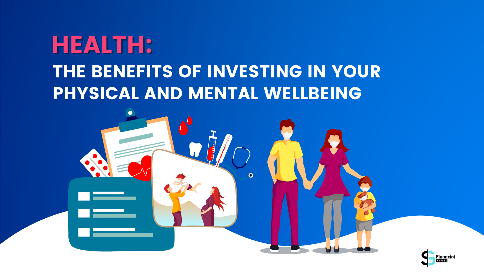 Health: The Benefits of Investing in Your Physical and Mental Wellbeing ...