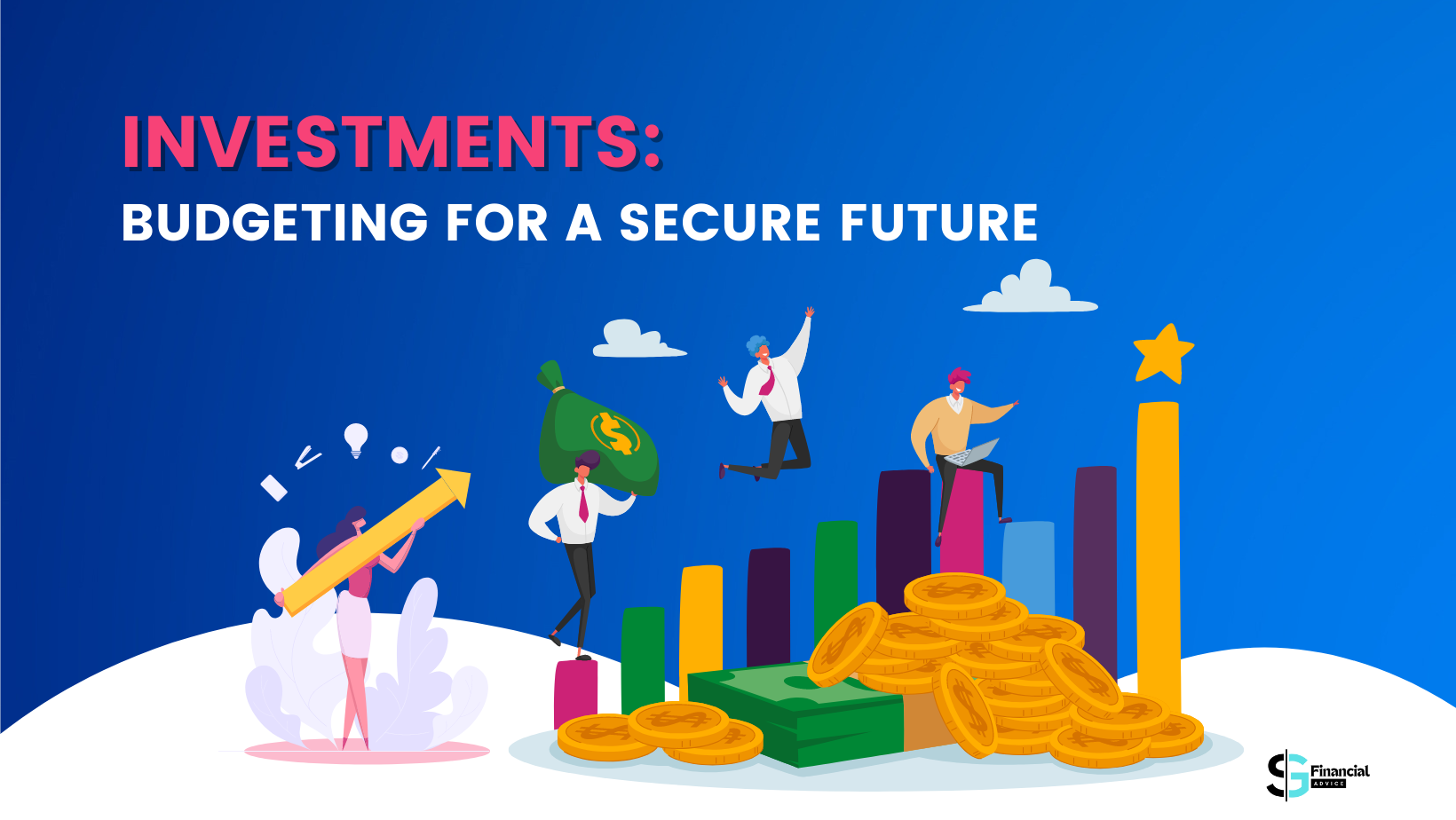 Budgeting for a Secure Future: What You Need to Know About Investing ...