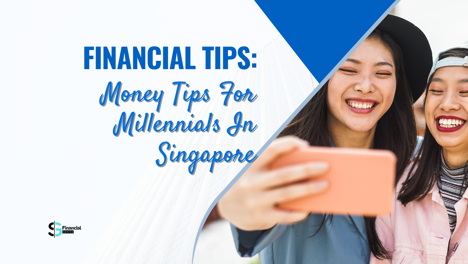 Money Tips For Millennials In Singapore