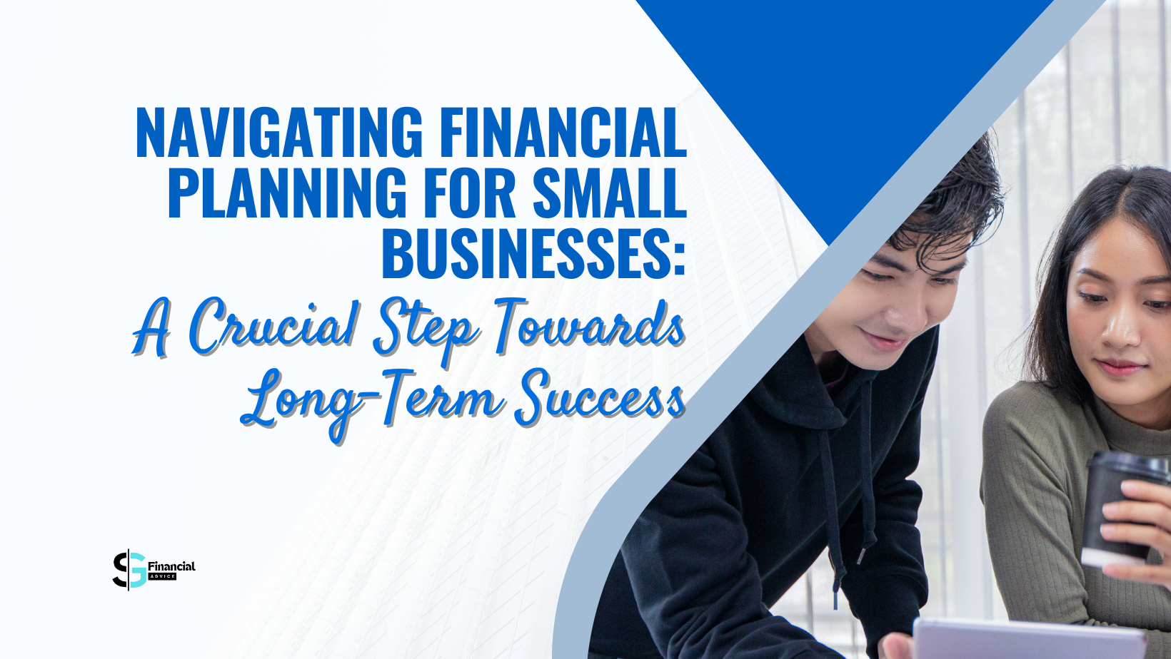 Navigating Financial Planning for Small Businesses: A Crucial Step ...