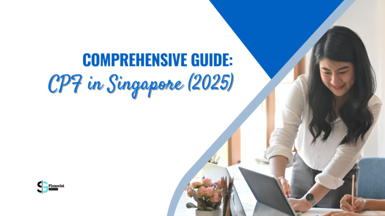 Comprehensive Guide to CPF in Singapore (2025)