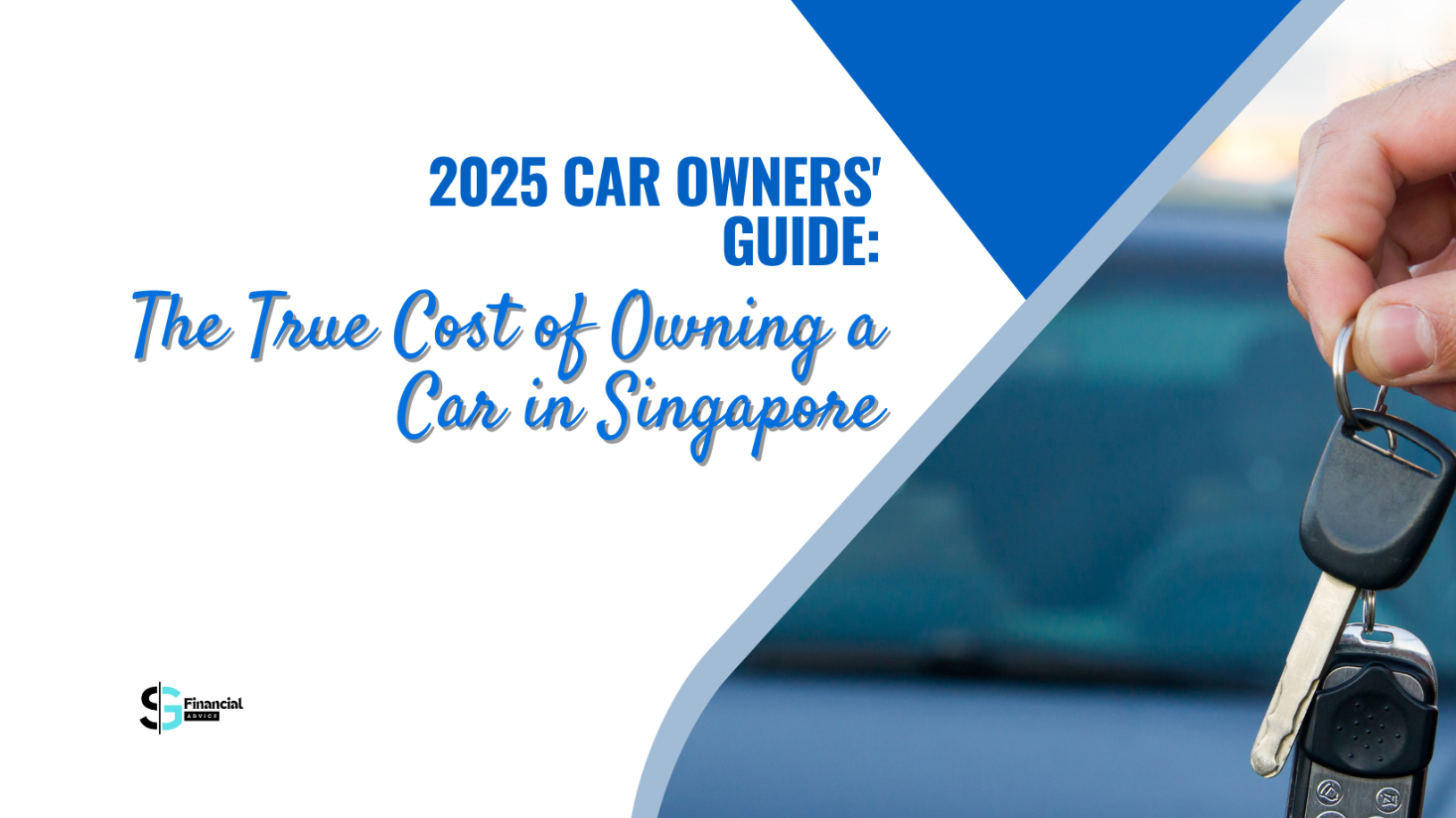 2025 Car Owners' Guide: The True Cost of Owning a Car in Singapore