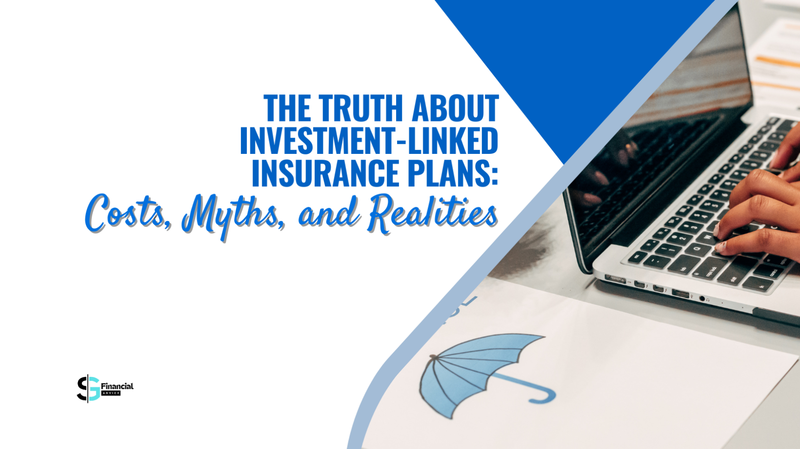 The Truth About Investment-Linked Insurance Plans: Costs, Myths, and ...